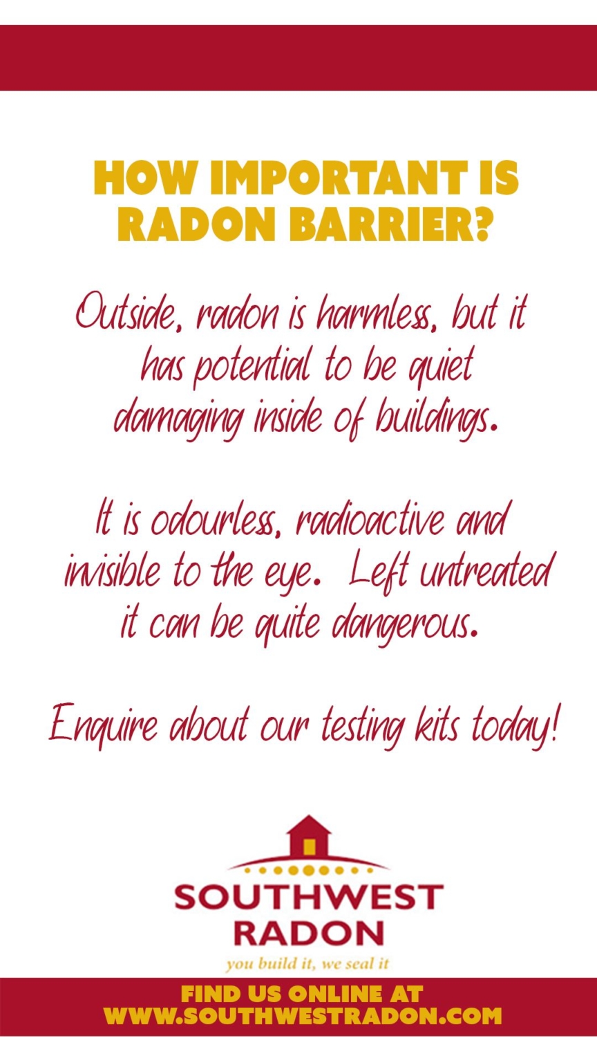 How Important is Radon Barrier - Southwest Radon